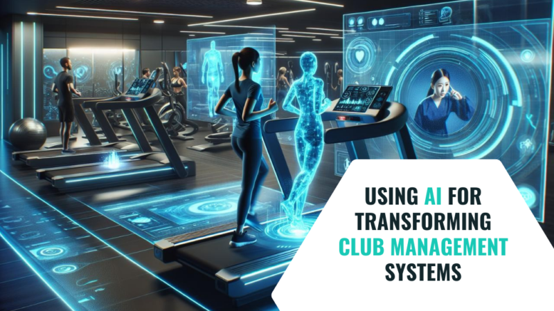 How AI is Transforming Club Management Systems for the Future - Visual ...